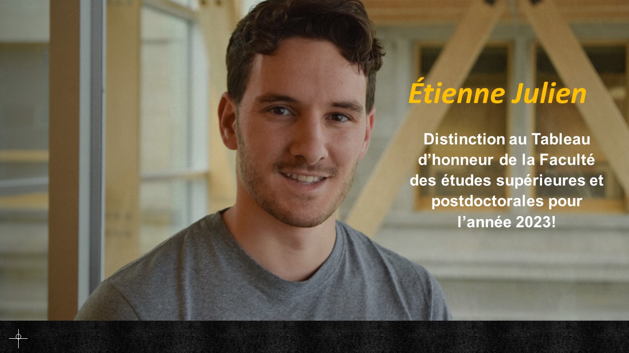 Étienne Julien-Distinction au Tableau d’honneur de la Faculté des ...